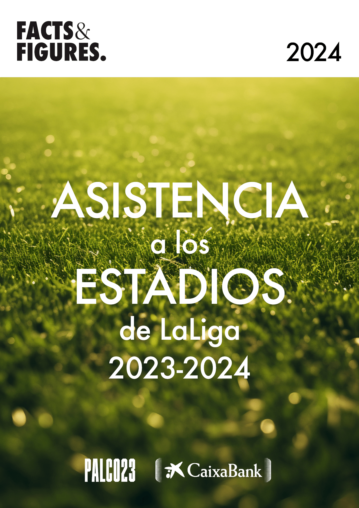 Facts&Figures Asistencia 2024